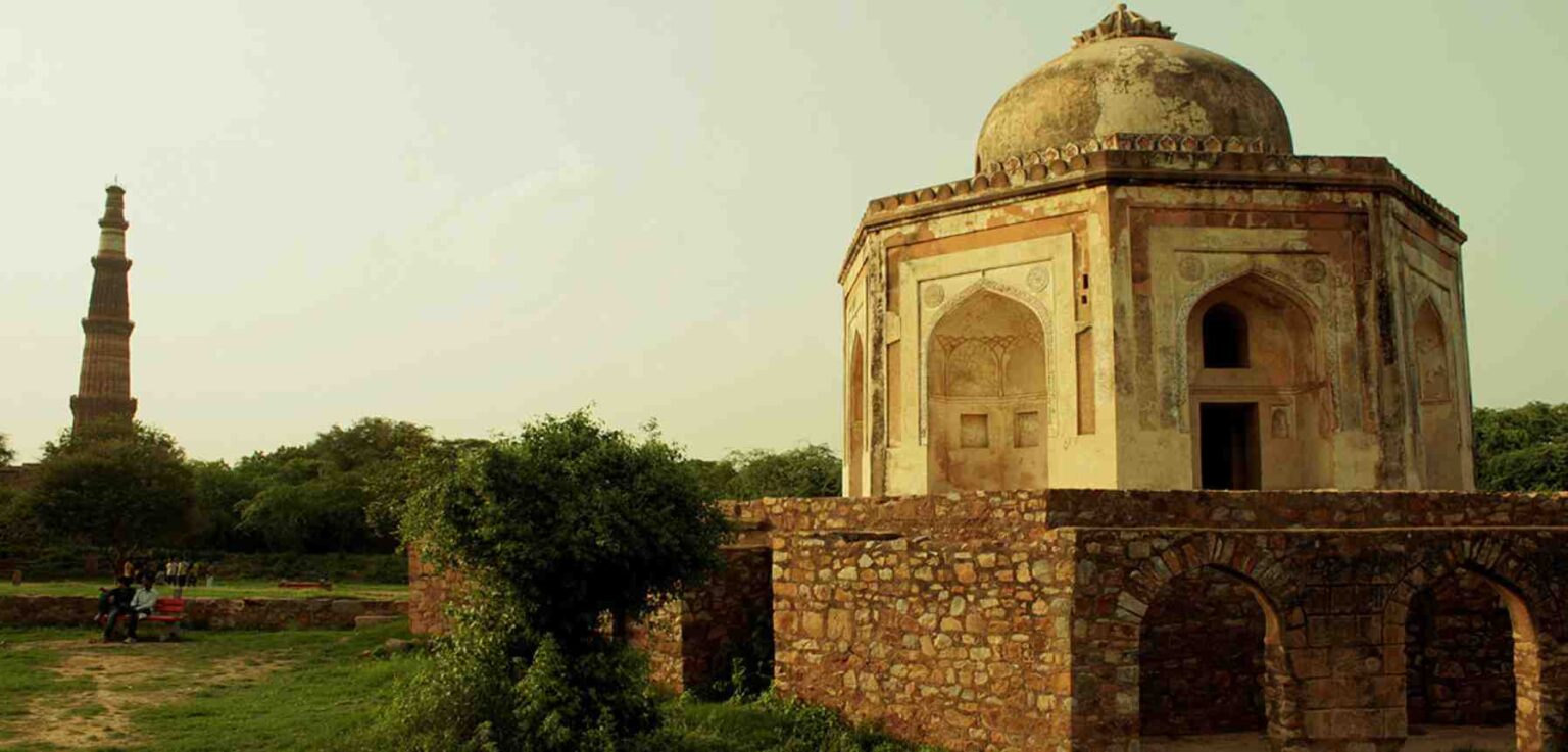 Historical Places in Delhi: Top 23 Delhi Historical Sites